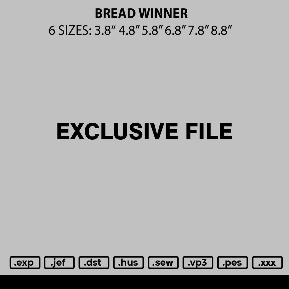 Bread Winner Embroidery File 6 sizes – Master Digitizer