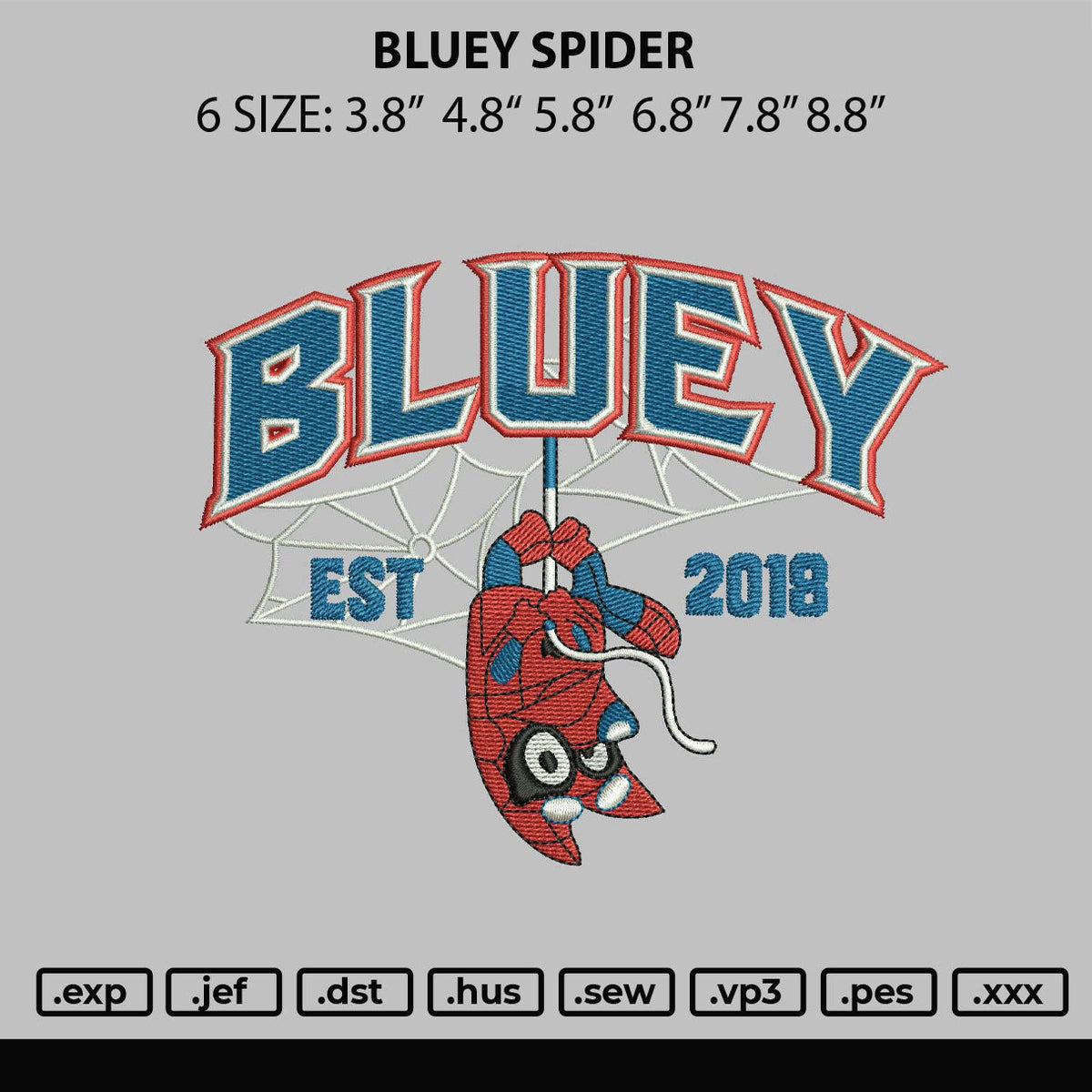 Bluey Spider Embroidery File 6 sizes – Master Digitizer