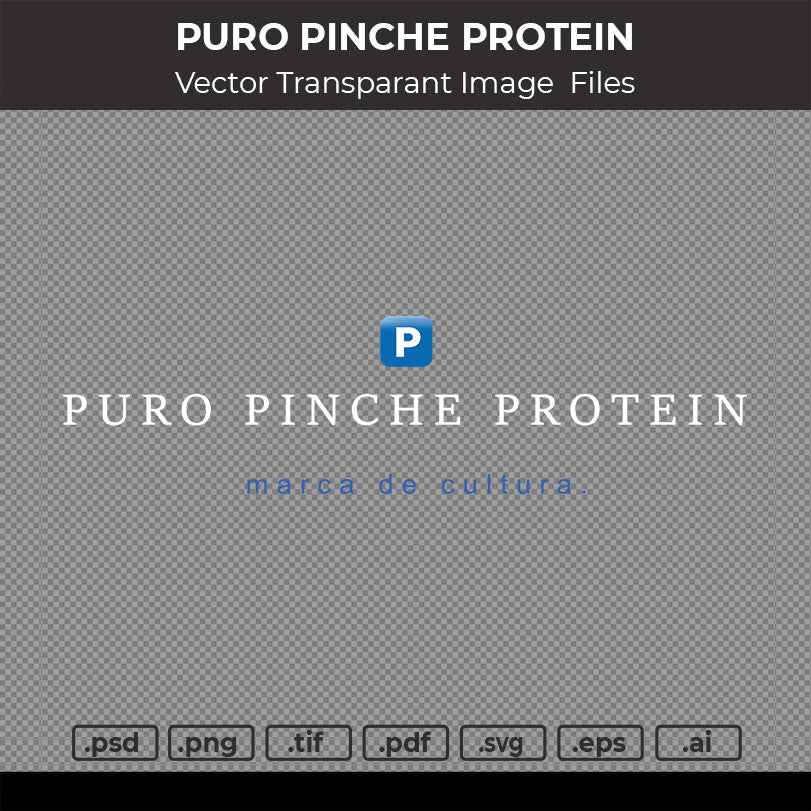 PURO PINCHE PROTEIN – Master Digitizer